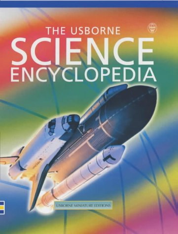 The Usborne Science Encyclopedia by Annabel Craig | Goodreads
