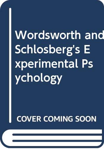 Woodworth & Schlosberg's Experimental Psychology by Robert S. Woodworth ...