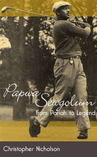 Papwa Sewgolum: From Pariah to Legend by Christopher Nicholson | Goodreads