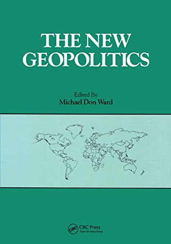 The New Geopolitics by Michael D. Ward | Goodreads