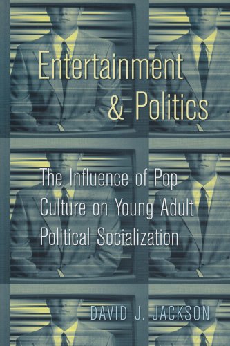 Entertainment and Politics: The Influence of Pop Culture on Young Adult ...