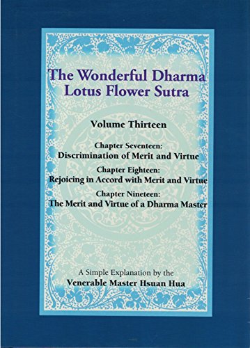 Wonderful Dharma Lotus Flower Sutra: Volume 13 by Buddhist Text ...