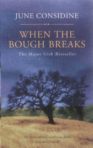 When the Bough Breaks by June Considine | Goodreads