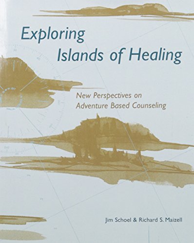 Exploring Islands of Healing: New Perspectives on Adventure Based ...