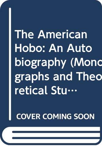 The American hobo: An autobiography by Nels Anderson | Goodreads
