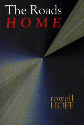 The Roads Home by Rowell Hoff | Goodreads