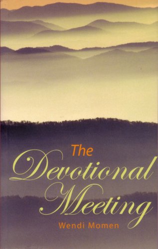 Devotional Meeting, The by Wendi Momen | Goodreads