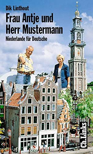 Frau Antje und Herr Mustermann. by Dik Linthout | Goodreads