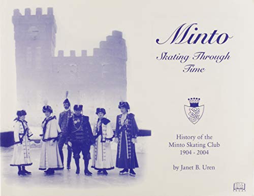 History Of The Minto Skating Club by Janet Uren | Goodreads