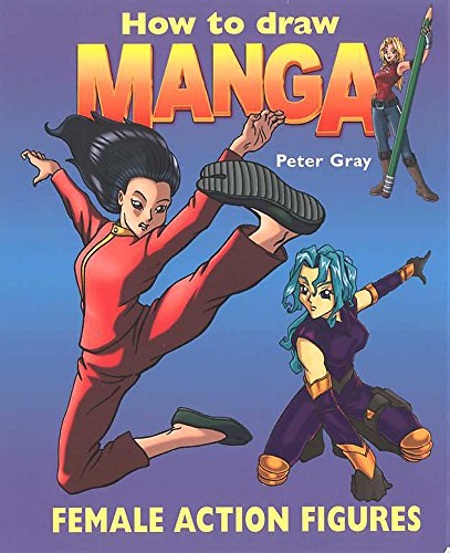 How To Draw a Manga (How to Draw Manga) by Peter C. Gray | Goodreads