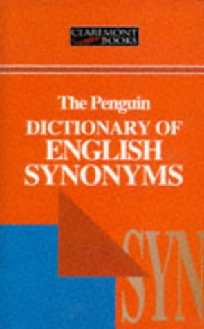 A Dictionary of English Synonyms and Synonymous Expressions by Richard ...