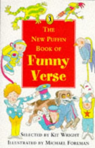 The New Puffin Book of Funny Verse (Puffin Poetry) by Kit Wright ...