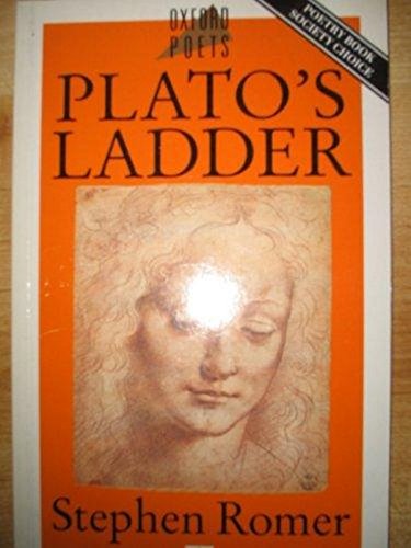 Plato's Ladder (Oxford Poets) by Stephen Romer | Goodreads