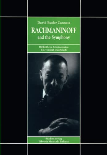 Rachmaninoff and the symphony by David Butler Cannata | Goodreads