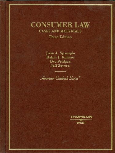Consumer Law (English and English Edition) by John A. Spanogle Jr ...