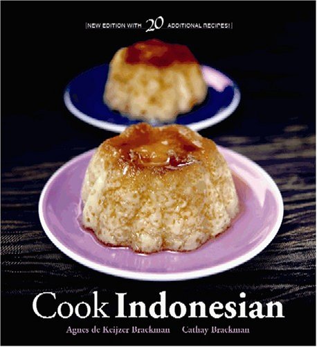 Cook Indonesian by Agnes De Keijzer Brackman | Goodreads