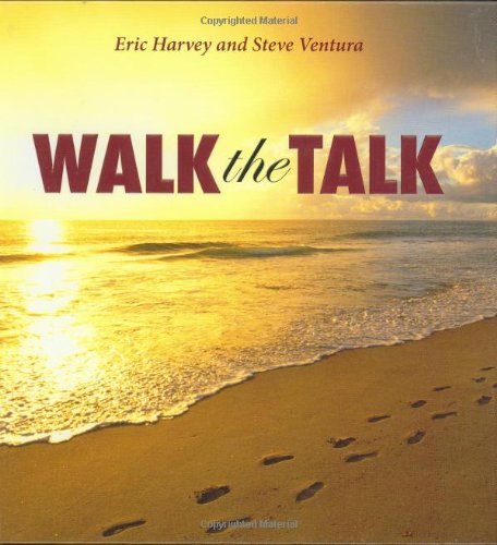 Walk the Talk by Eric Harvey | Goodreads