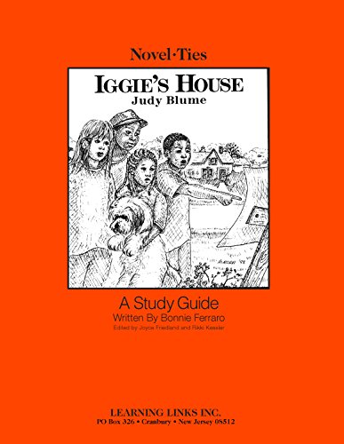 Iggie's House: Novel-Ties Study Guide by Judy Blume | Goodreads