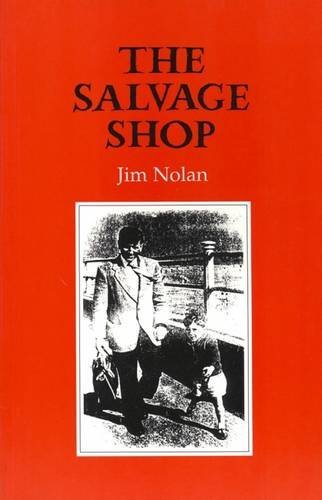 The Salvage Shop by Jim Nolan | Goodreads