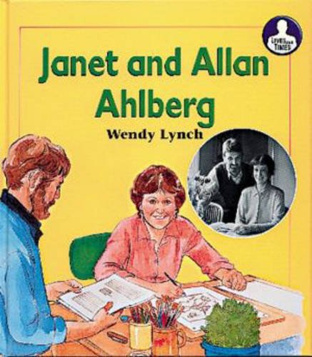 Lives And Times: Janet And Allan Ahlberg (Big Books) by Wendy Lynch ...