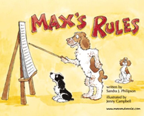 Max's Rules (Max & Annie) by Sandra J. Philipson | Goodreads