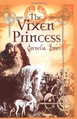The Vixen Princess by Cornelia Amiri | Goodreads