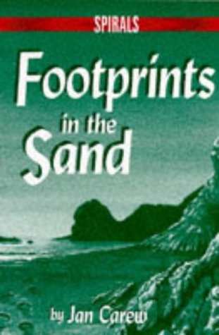 Footprints in the Sand (Spirals) by Jan Carew | Goodreads