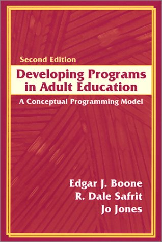Developing Programs in Adult Education: A Conceptual Programming Model ...