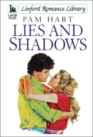 Lies And Shadows (LIN) by Pam Hart | Goodreads