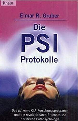 Die PSI-Protokolle. by Elmar R. Gruber | Goodreads
