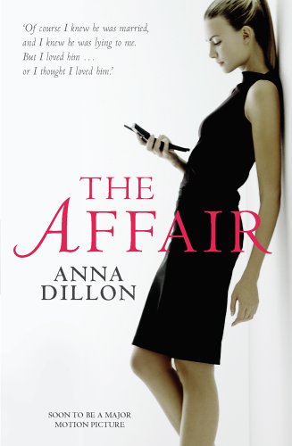 Affair by Anna Dillon | Goodreads