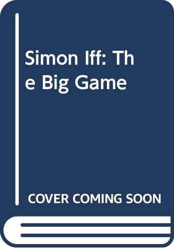 Simon Iff: The Big Game by Aleister Crowley | Goodreads