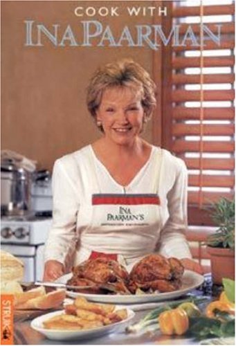 Cook with Ina Paarman by Ina Paarman | Goodreads