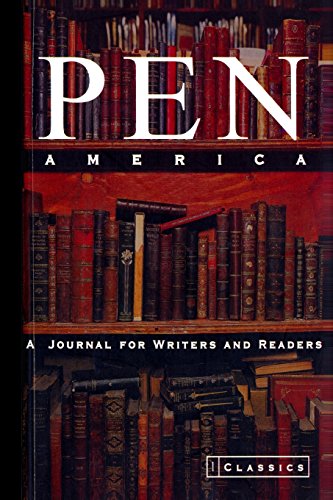 Pen America: A Journal for Writers and Readers: 1 Classics by M. Mark ...