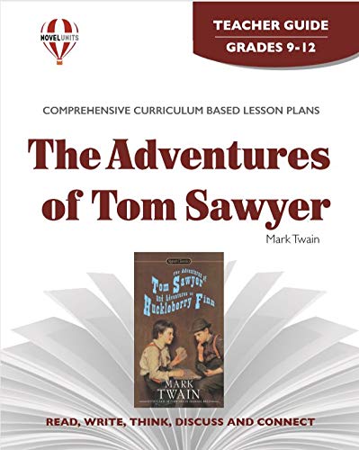 The Adventures of Tom Sawyer - Teacher Guide by Novel Units by Novel ...