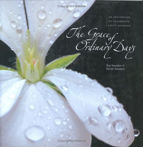 The Grace of Ordinary Days by Kay Saunders | Goodreads
