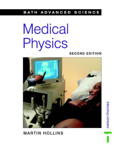 Medical Physics by Martin Hollins | Goodreads