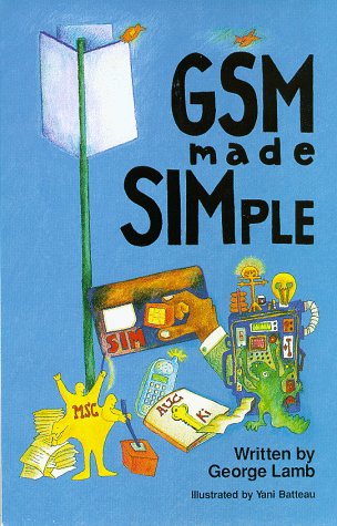 GSM Made SIMple by George Lamb | Goodreads