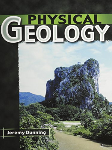 Physical Geology by Jeremy Dunning | Goodreads