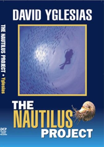 The Nautilus Project by David Yglesias | Goodreads