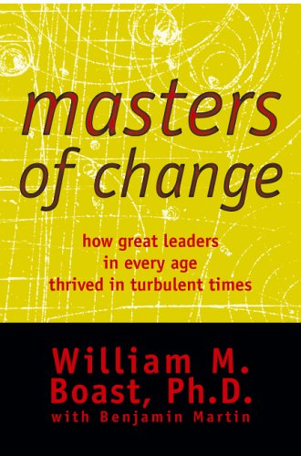 Masters of Change by William M. Boast | Goodreads