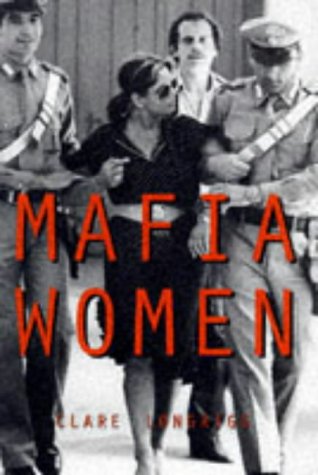 Mafia Women by Clare Longrigg | Goodreads