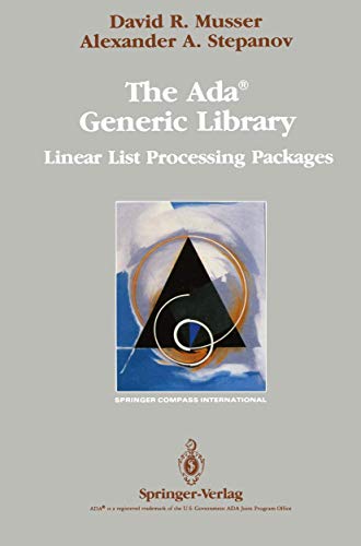 The Ada® Generic Library: Linear List Processing Packages by David R ...