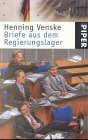 Briefe aus dem Regierungslager (Serie Piper) by Henning Venske | Goodreads