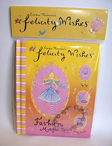 Felicity Wishes : Fashion Magic Giftpack by Emma Thomson | Goodreads