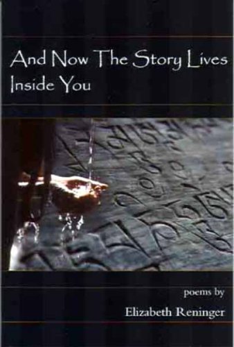 And Now the Story Lives Inside You by Elizabeth Reninger | Goodreads
