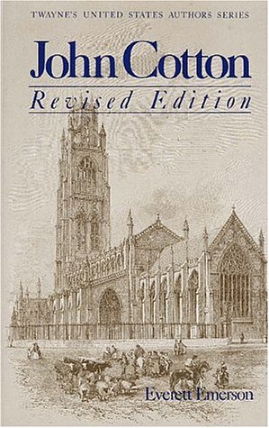 John Cotton by Everett H. Emerson | Goodreads