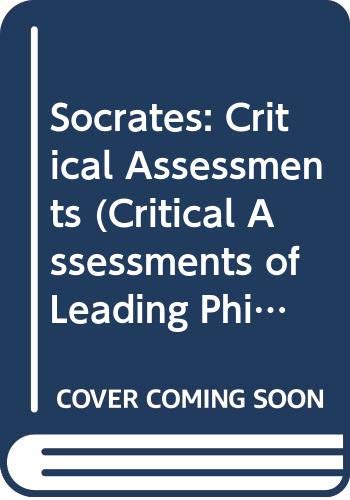 Socrates: Critical Assessments by William J. Prior | Goodreads