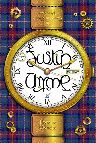 Justin Thyme (The Tartan of Thyme, #1) by Panama Oxridge | Goodreads