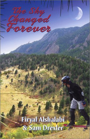 The Sky Changed Forever by Firyal Alshalabi | Goodreads